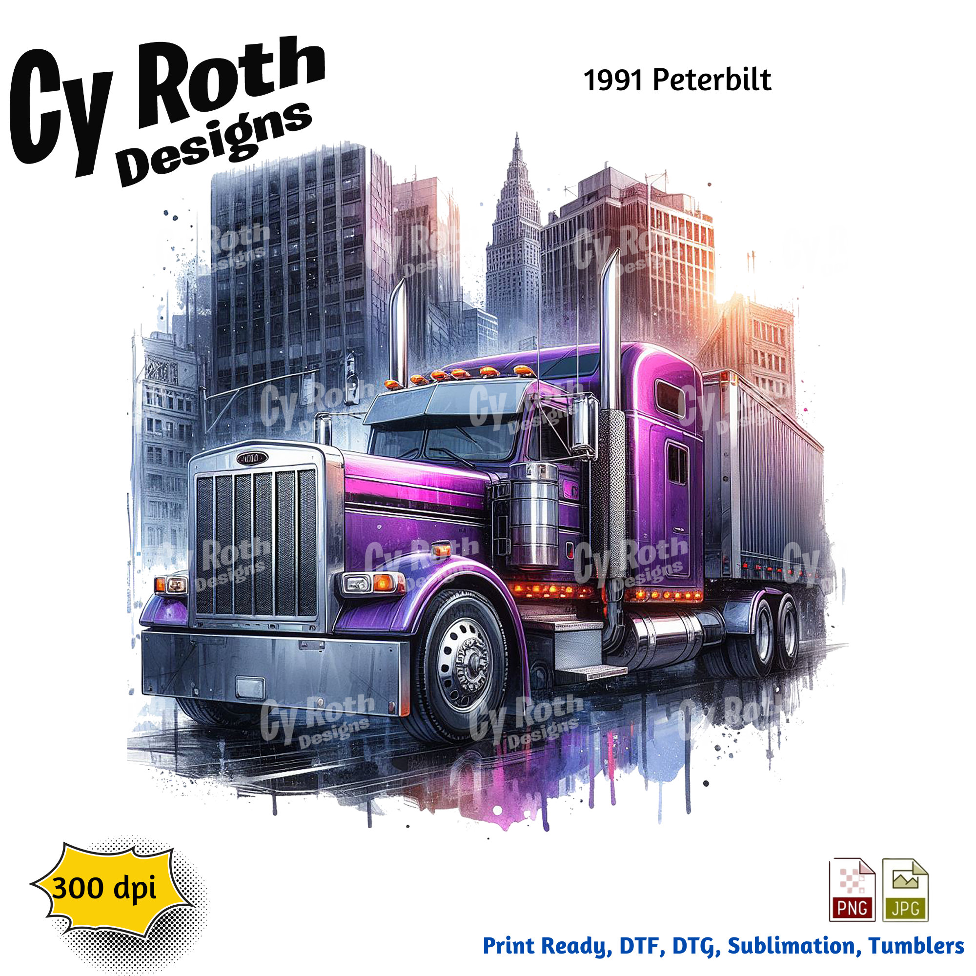 1991 Peterbilt Color Sublimation DTF DTG Print File and BONUS Tumbler ...