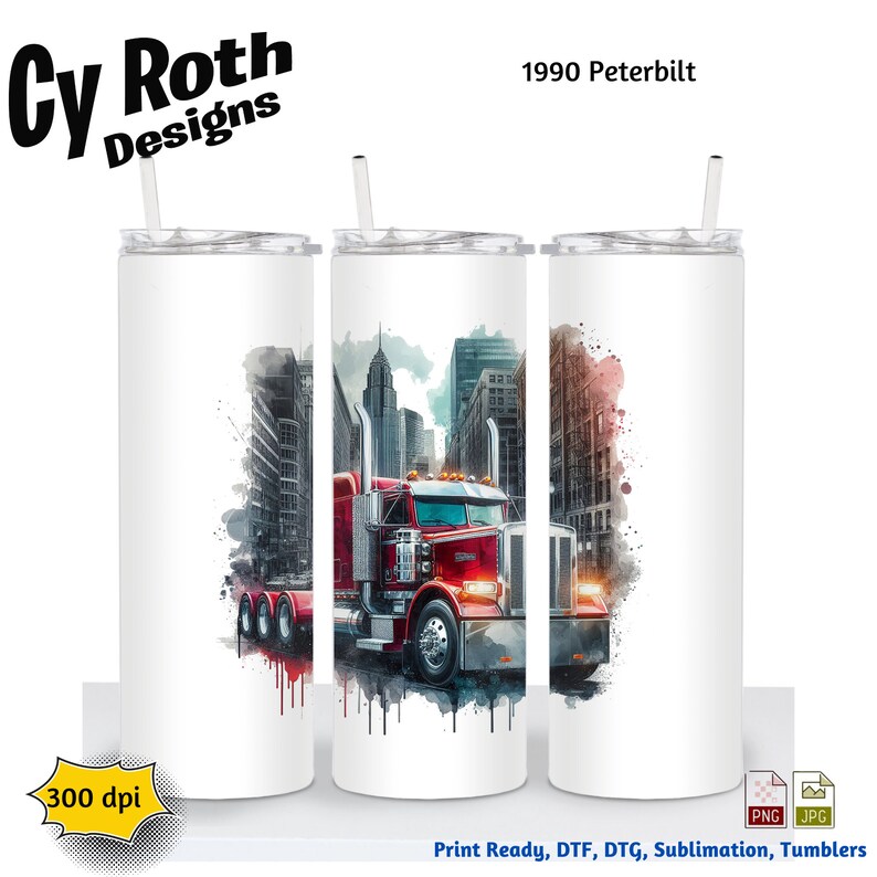 1990 Peterbilt Color Sublimation DTF DTG Print File and BONUS Tumbler ...