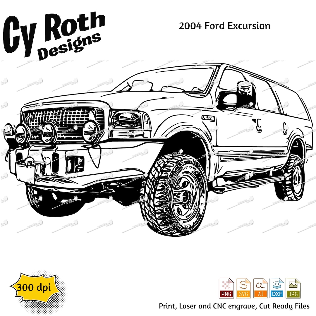 2004 Ford Excursion Svg Png Jpg Ai Dxf File - Etsy