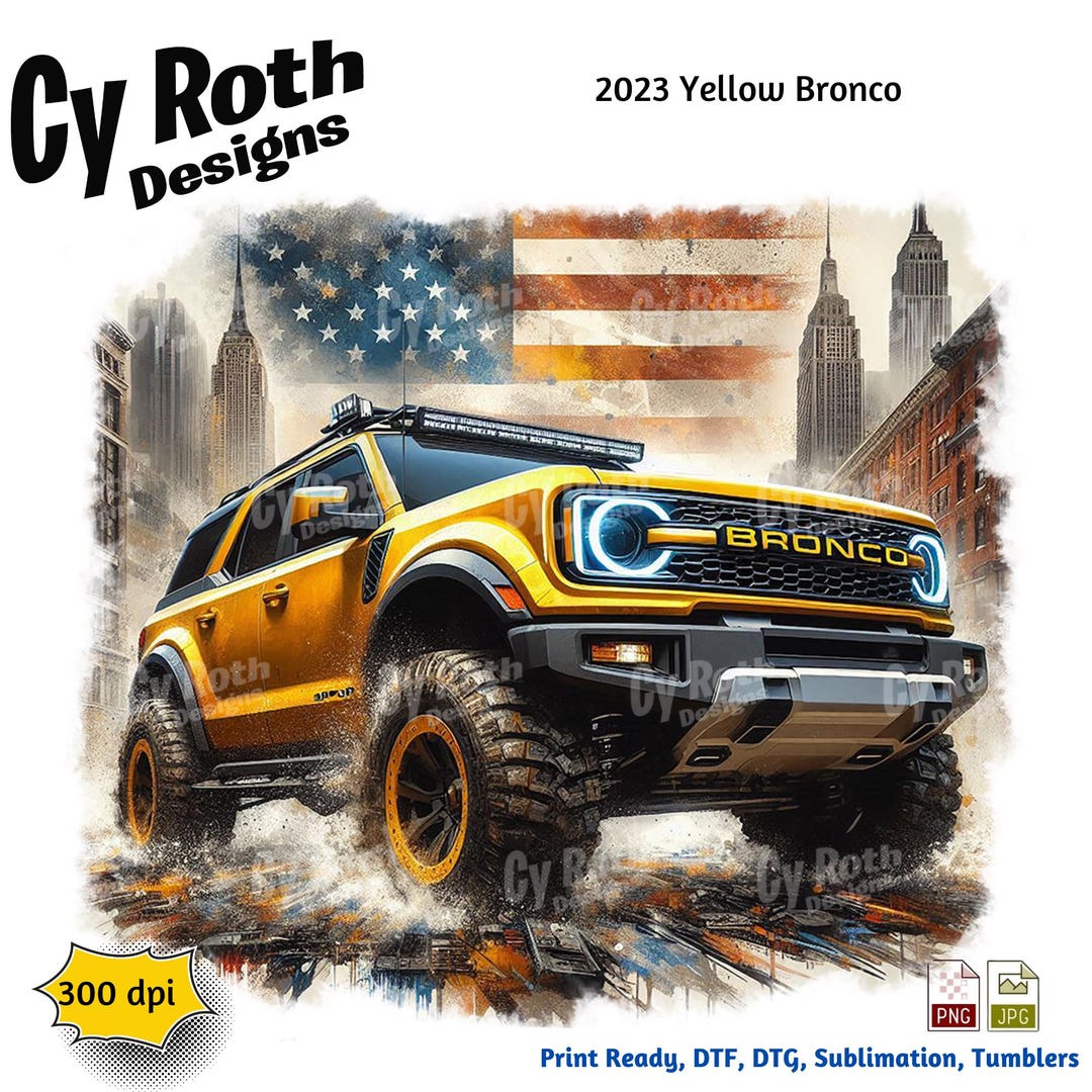 2023 Ford Bronco Sublimation Wall Art 20oz Skinny Tumbler PNG JPG File ...