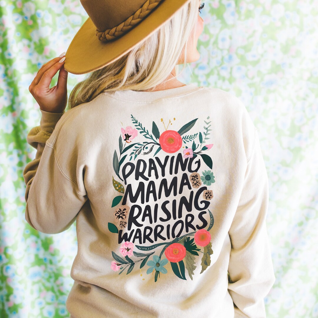Praying Mom Sweatshirt Jesus Warrior Mom Sweater Mother's Day Gift ...