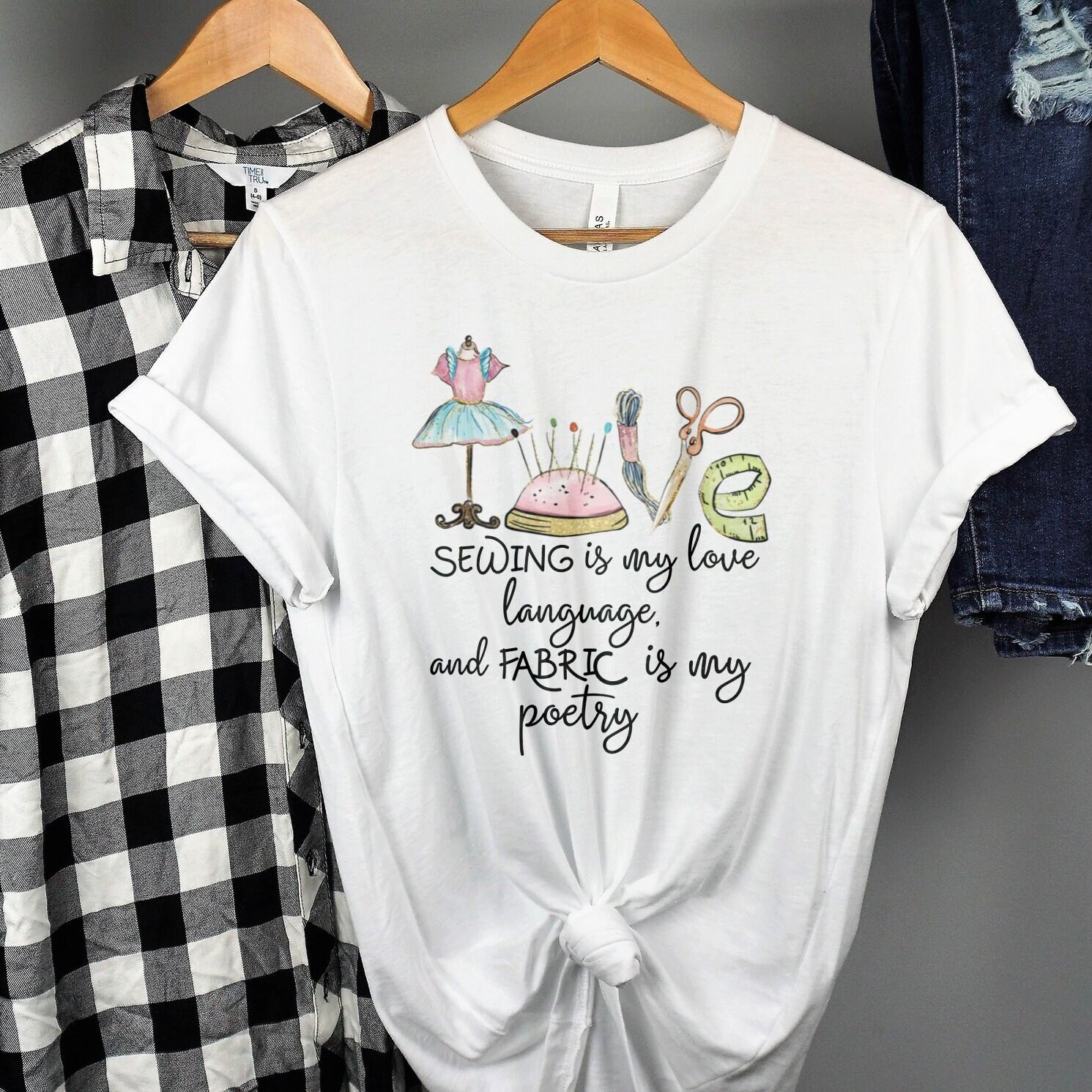 Sewing is My Love Language and Fabric is My Poetry, Cute Sewers Tshirt ...