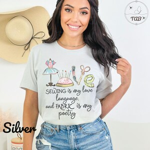 Sewing is My Love Language and Fabric is My Poetry, Cute Sewers Tshirt ...