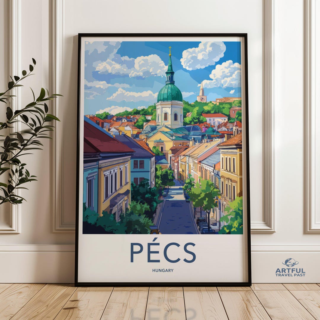 Beautiful Pecs Hungary Street View Wall Art, Vibrant Cityscape Poster ...