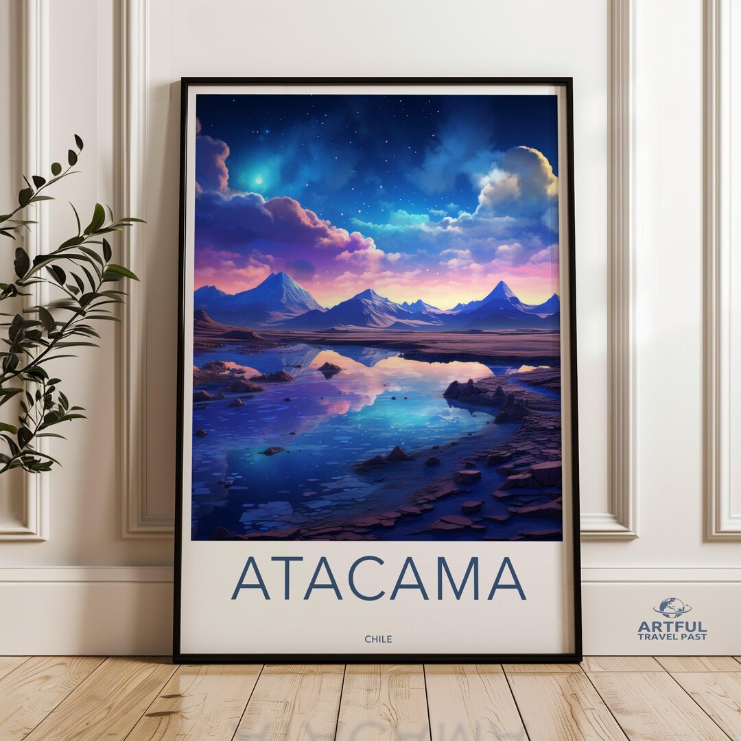 Atacama Desert Wall Art Print, Chile Landscape Poster, Stunning Night ...