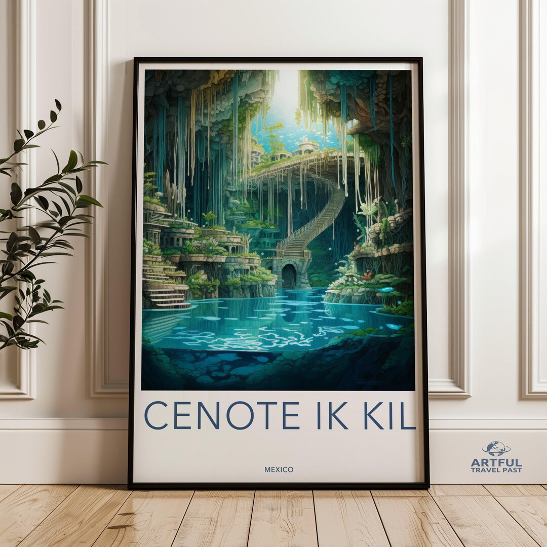 Cenote Ik Kil Wall Art, Mexico Travel Poster, Natural Beauty Print ...