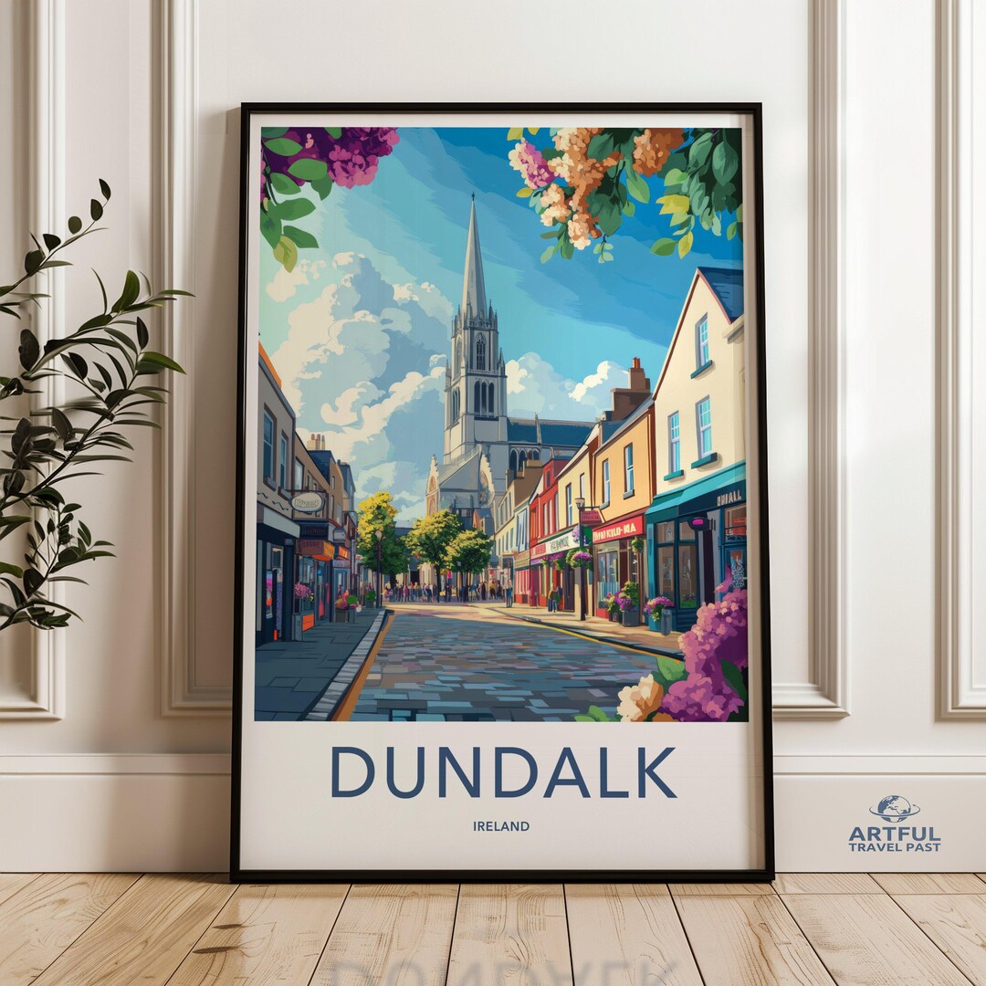 Dundalk Ireland Wall Art, Vintage Travel Poster, Dundalk Street Scene ...