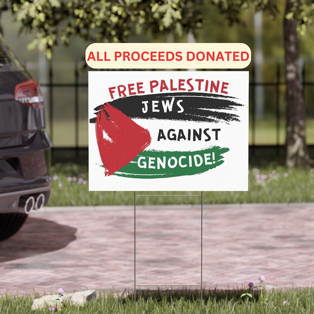 Palestinian Yard Sign, Not in Our Name, Free Palestine Protest ...