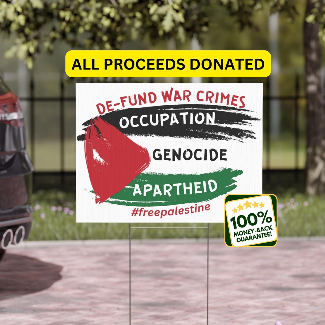 100% Proceeds Donated to Palestine/palestine Yard Sign/free Palestine ...