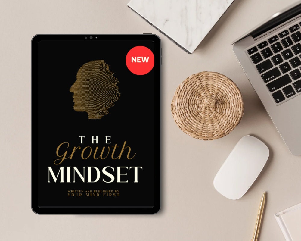 Growth Mindset Ebook Personal Development Your Mind First Done for You ...