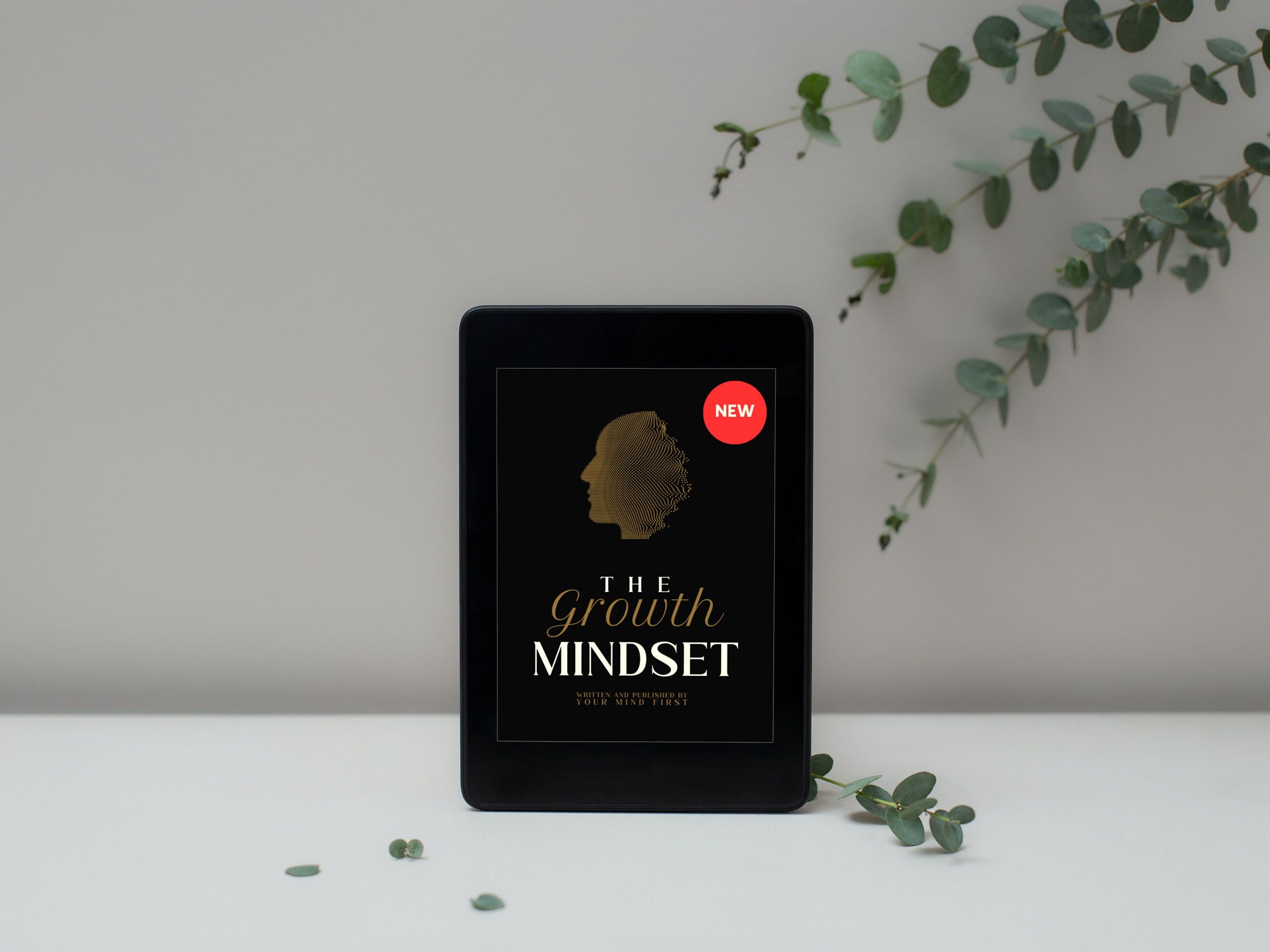 Growth Mindset Ebook Personal Development Your Mind First Done for You ...