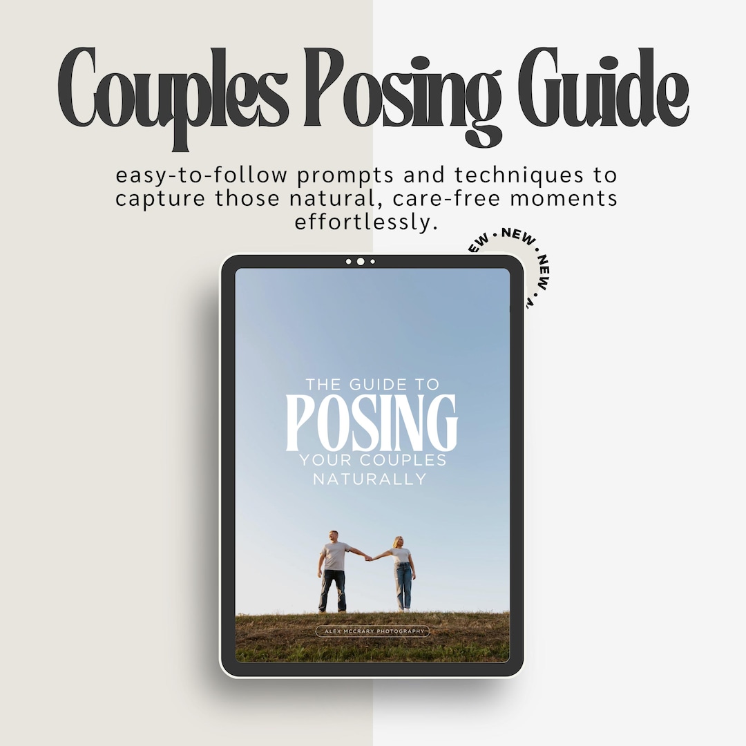 Couples Posing Guide, Prompts for Natural and Candid Images for Wedding ...