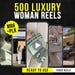 Luxury Reels, Rich Women Reels, PLR Instagram Reels, MRR Reels ...