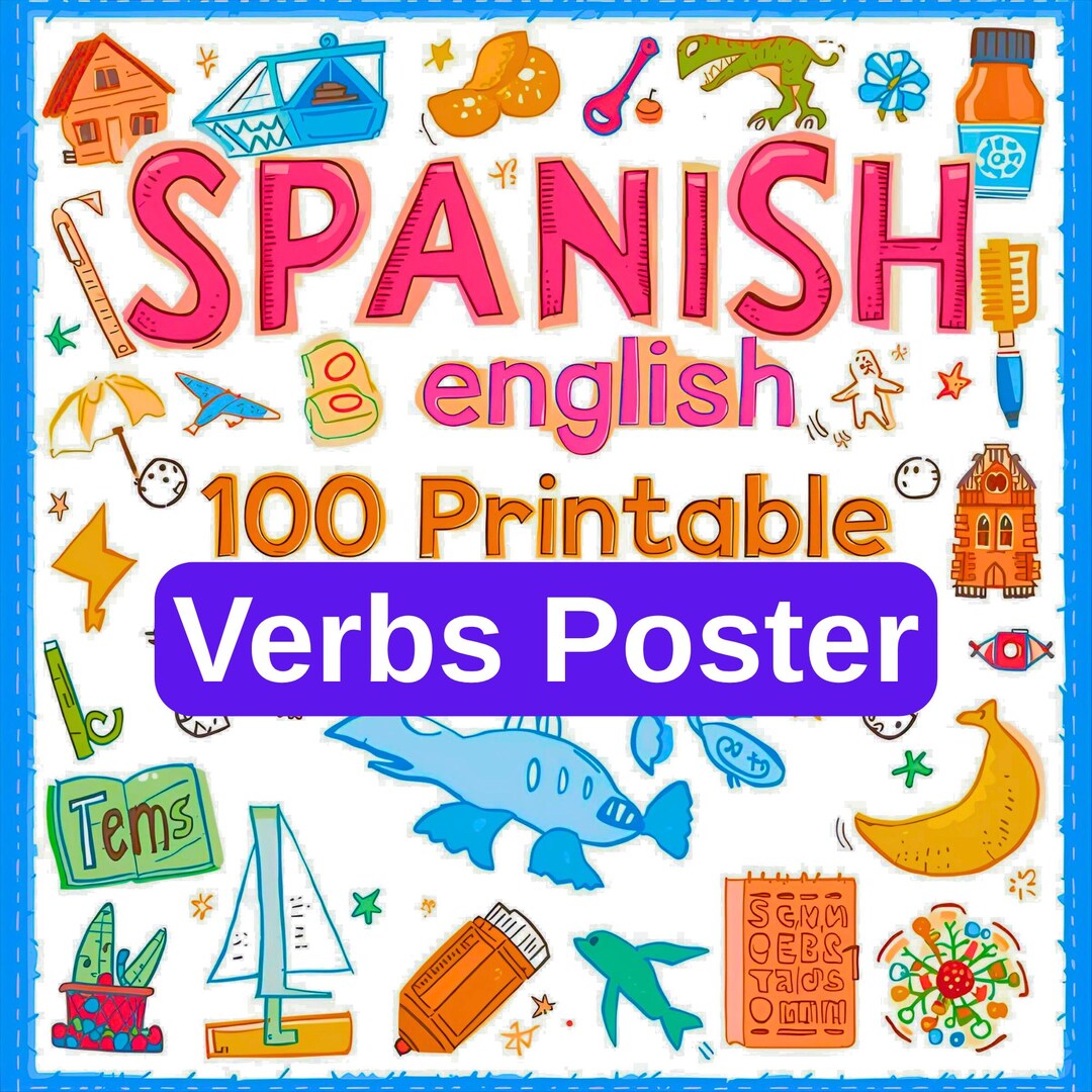 100 Spanish English Verbs Poster | Bilingual Language Learning ...