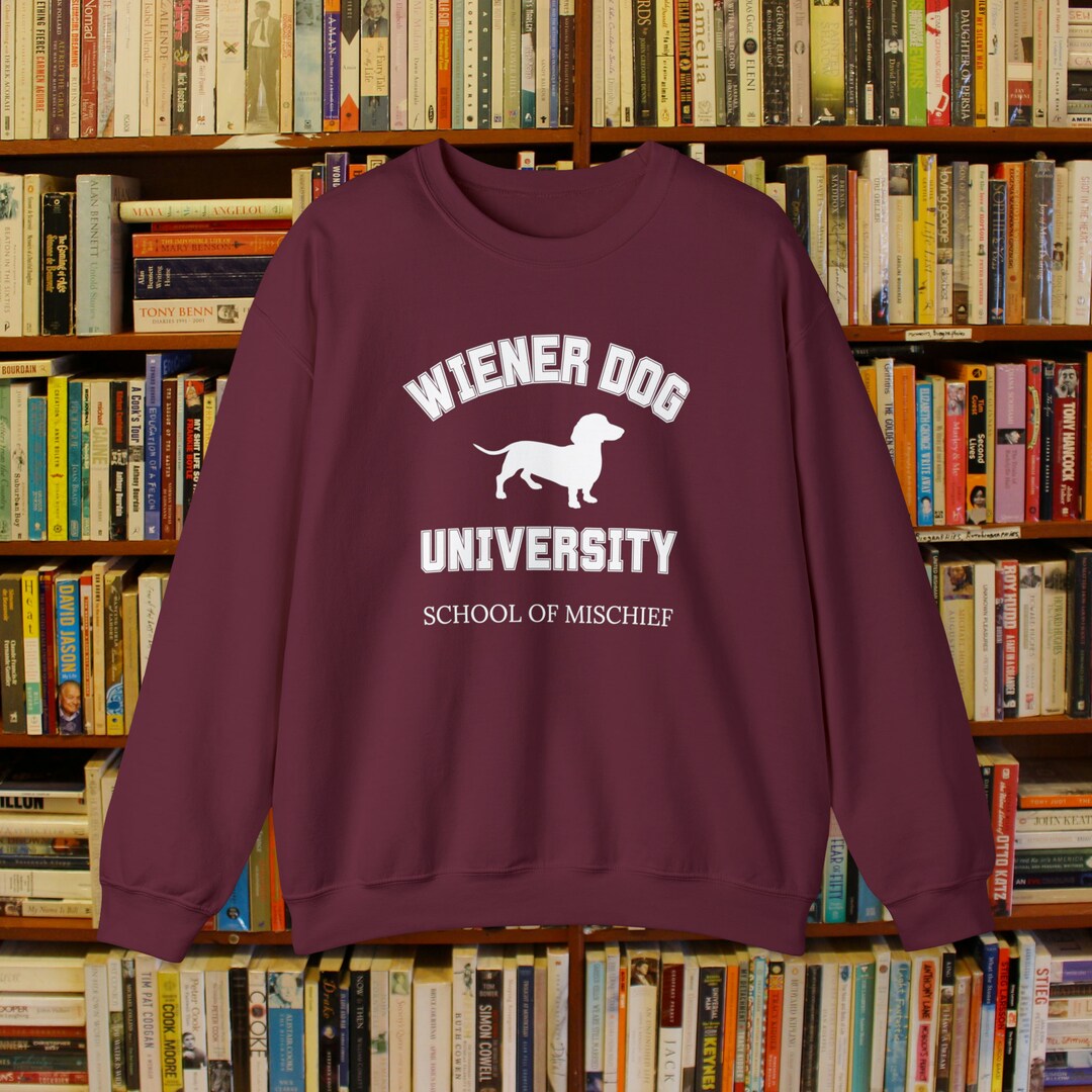 Wiener Dog University School of Mischief Sweatshirt Funny - Etsy