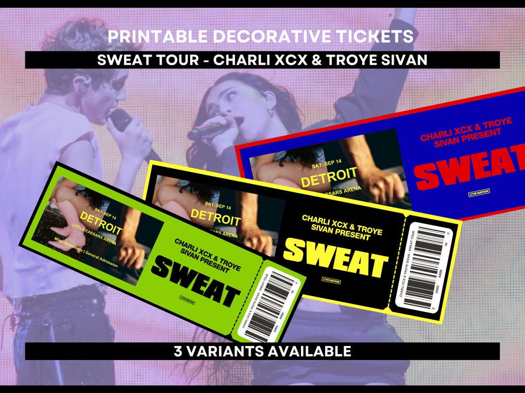 Printable Decorative Ticket Sweat Tour Charli XCX & Troye Sivan WITH ...