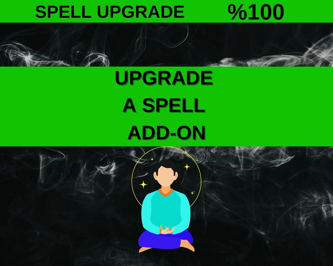 Spell Upgrade Add-on, Shorten the Manifestation Time of My Spell, Spell ...