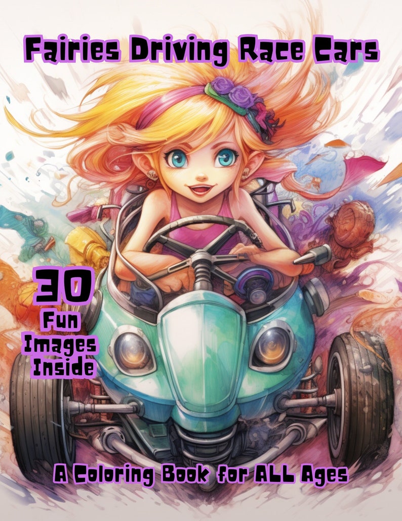 Fairies Driving Race Cars - A Coloring Book for ALL Ages - Etsy