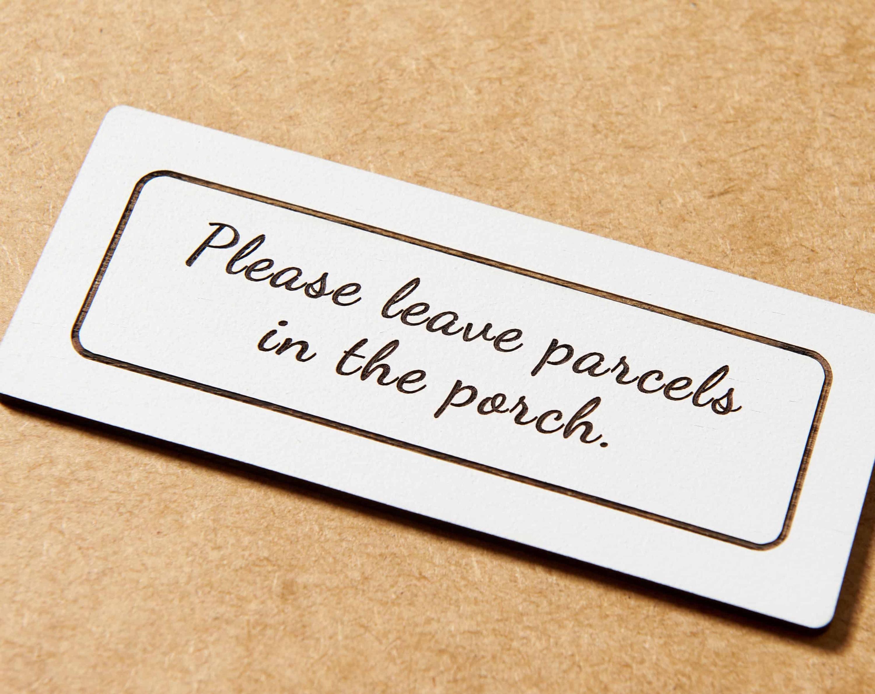 Personalized Parcel Sign: Please Leave Parcels in Porch Engraved ...