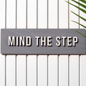 Mind the Step Sign: 3D Wooden Lettering, Hallway Safety Decor - Etsy