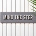Mind the Step Sign: 3D Wooden Lettering, Hallway Safety Decor - Etsy
