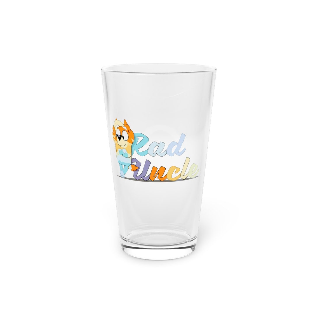 Bluey Rad Uncle 16 Oz Pint Glass Funcle Father's Day Gift New Dada Cool ...