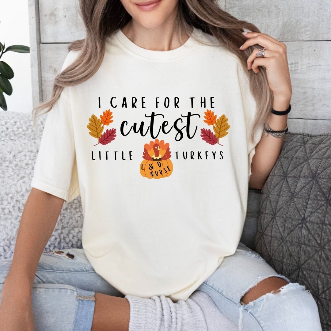 Labor & Delivery Thanksgiving PNG - I Care for the Cutest Little ...