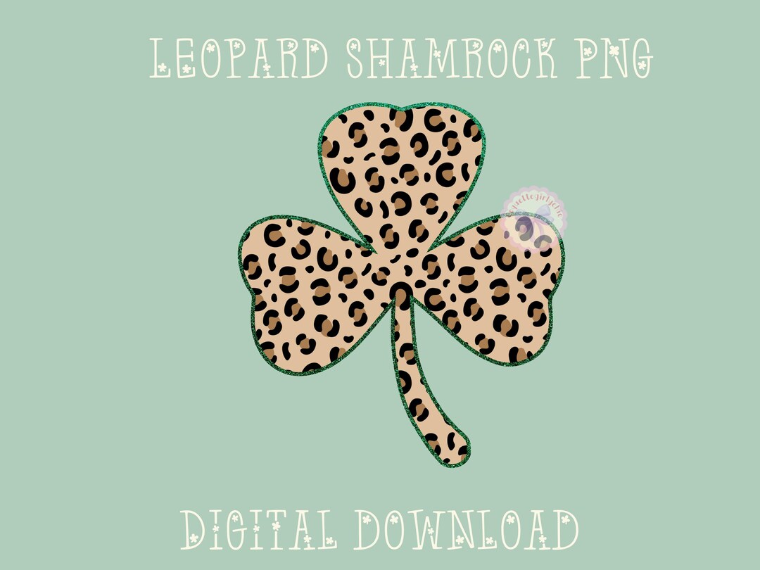 St Patrick's Day Png, Shamrock Png, Leopard Shamrock Png, Animal Print ...