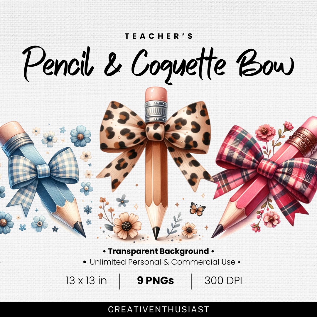 9 Pencil & Coquette Bow Clipart: Transparent Teacher School PNG ...