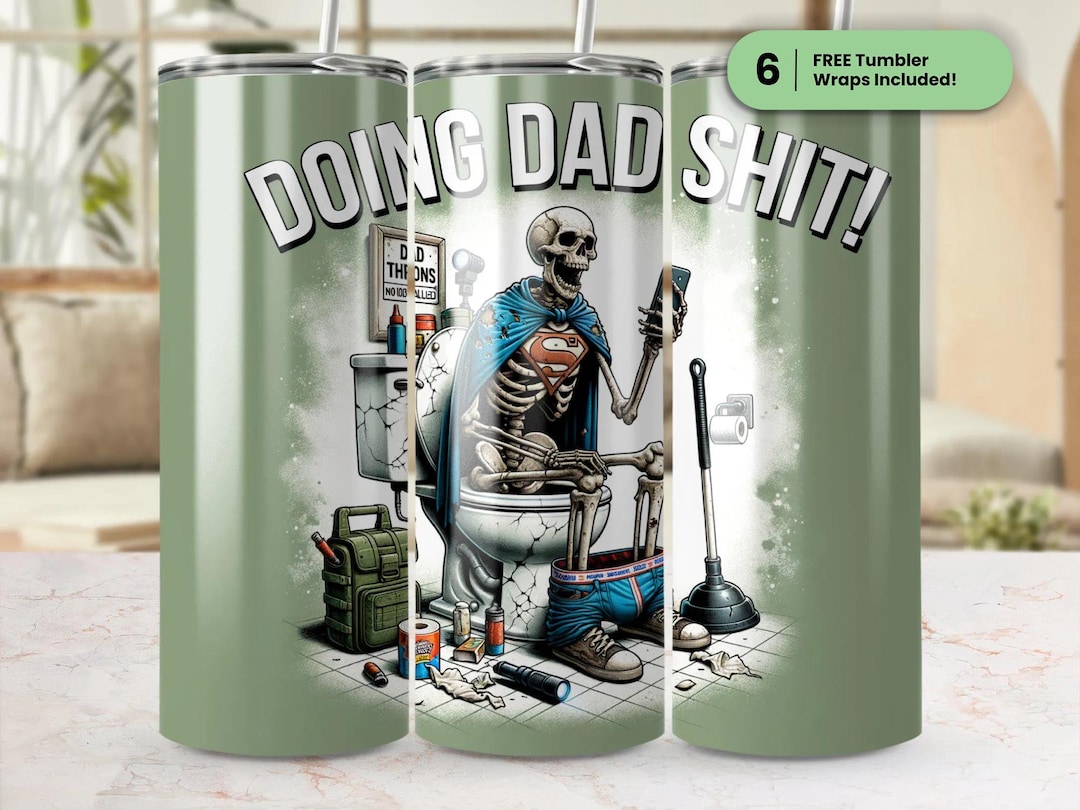 Seamless Super Doing Dad Shit Skeleton Theme 20 Oz Skinny Tumbler Wrap ...