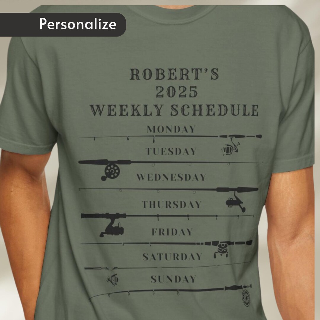 Personalize Weekly Schedule Retirement Tshirt for Him With Name and ...