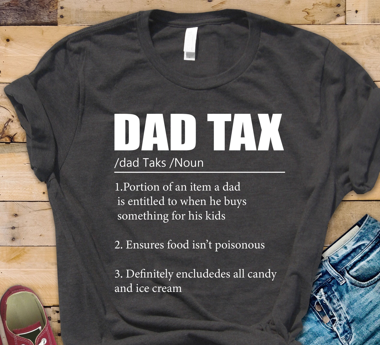 Funny Dad Definition Shirt, Dad Tax T-shirt, Tax Noun Shirt, Fathers ...
