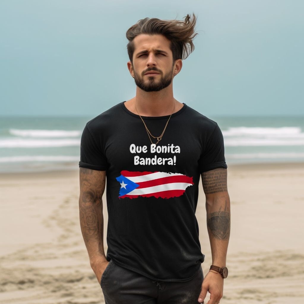 Que Bonita Bandera, Puerto Rico Tshirt, Puerto Rican Flag Tshirt ...