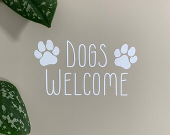Dog Friendly Sticker, Shop Window Vinyl Decal, Dogs Welcome Business ...