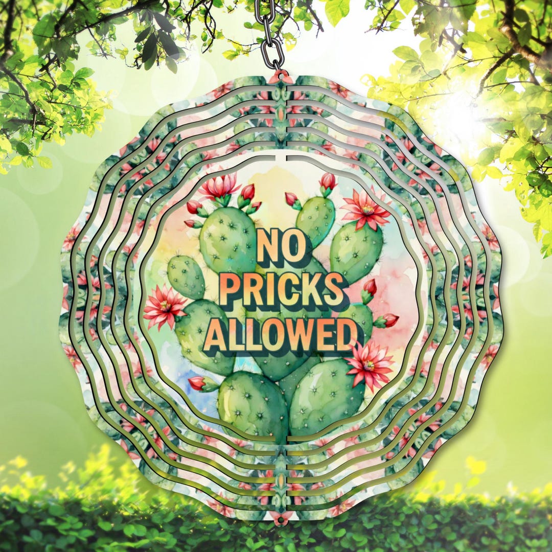 FUNNY Wind Spinner PNG: "no Pricks Allowed" Sublimation Design ...