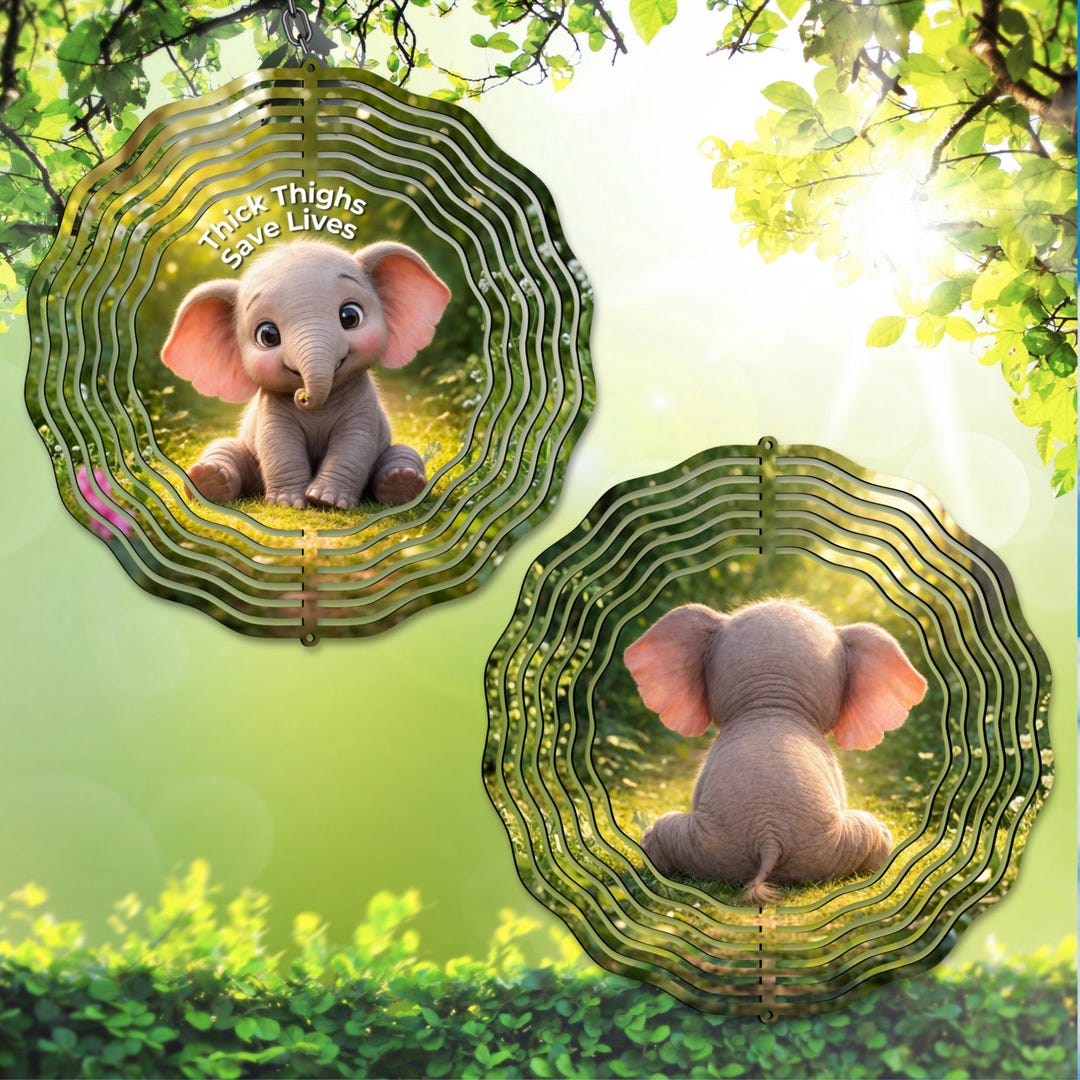 Elephant Wind Spinner PNG Funny Quote Thick Thighs Save Lives Garden ...