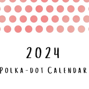 2024 Printable Polka Dot Calendar - Etsy