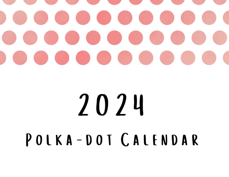 2024 Printable Polka Dot Calendar - Etsy