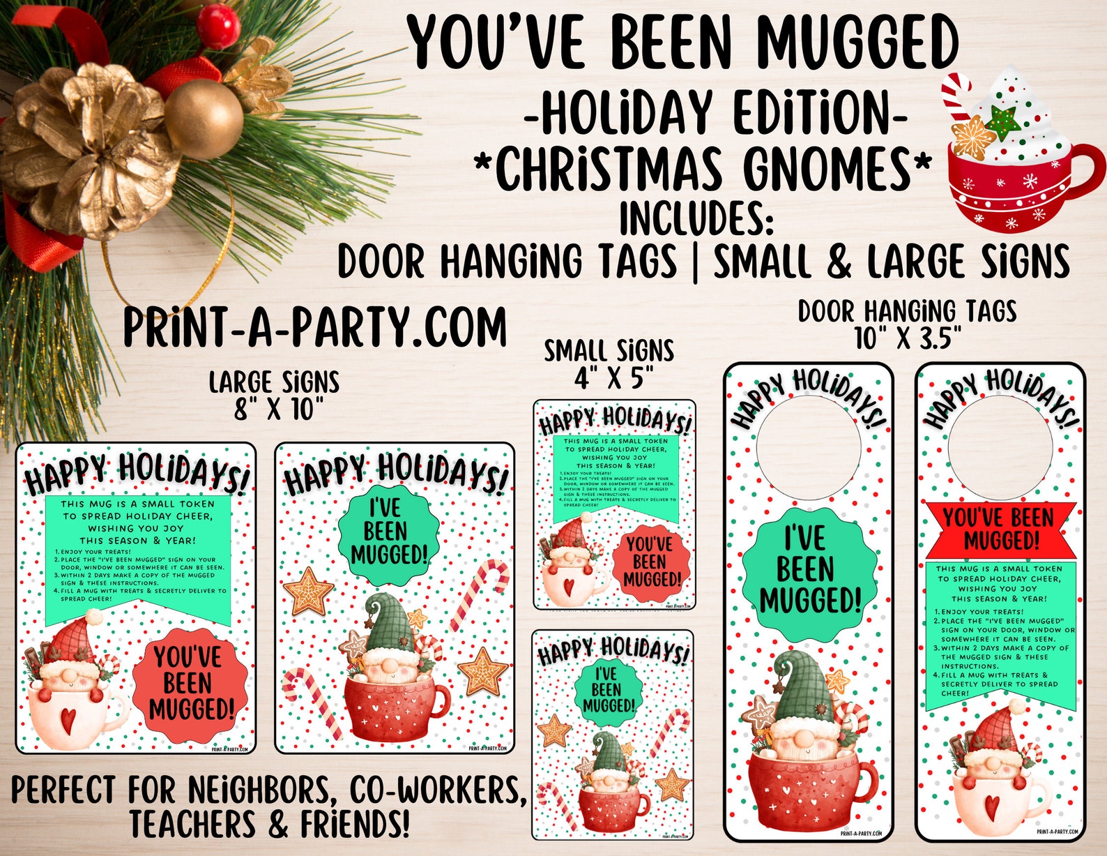 You've Been Mugged Holiday Gift Printable - Gnomes Design | Neighbor ...