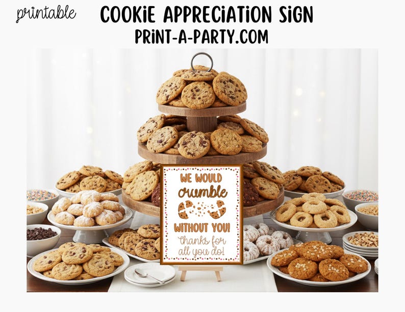 Cookie Appreciation Sign - Printable Decor for Teacher, Staff, Employee ...