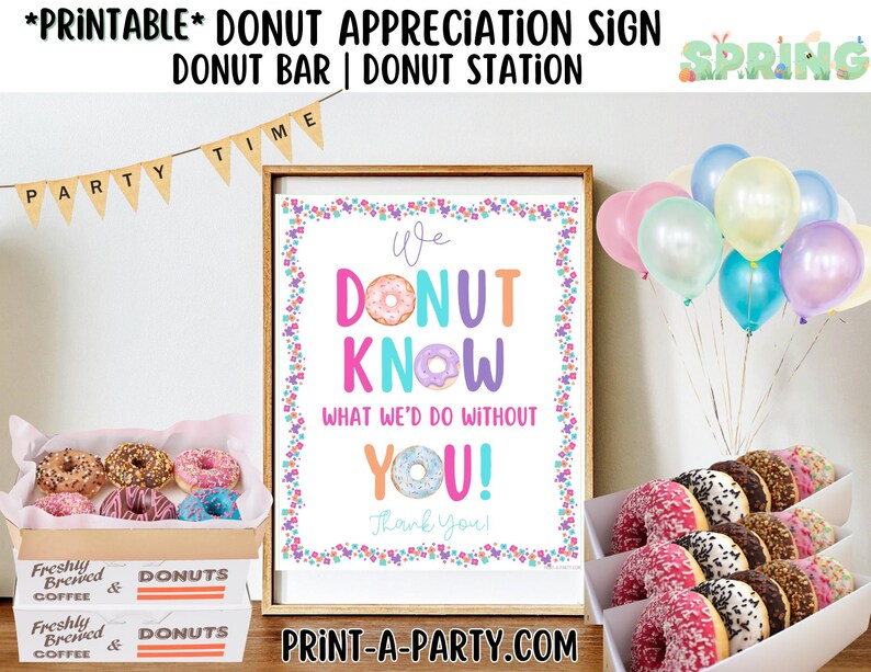 Appreciation Sign DONUT Bar Station - Spring | Teacher Staff ...