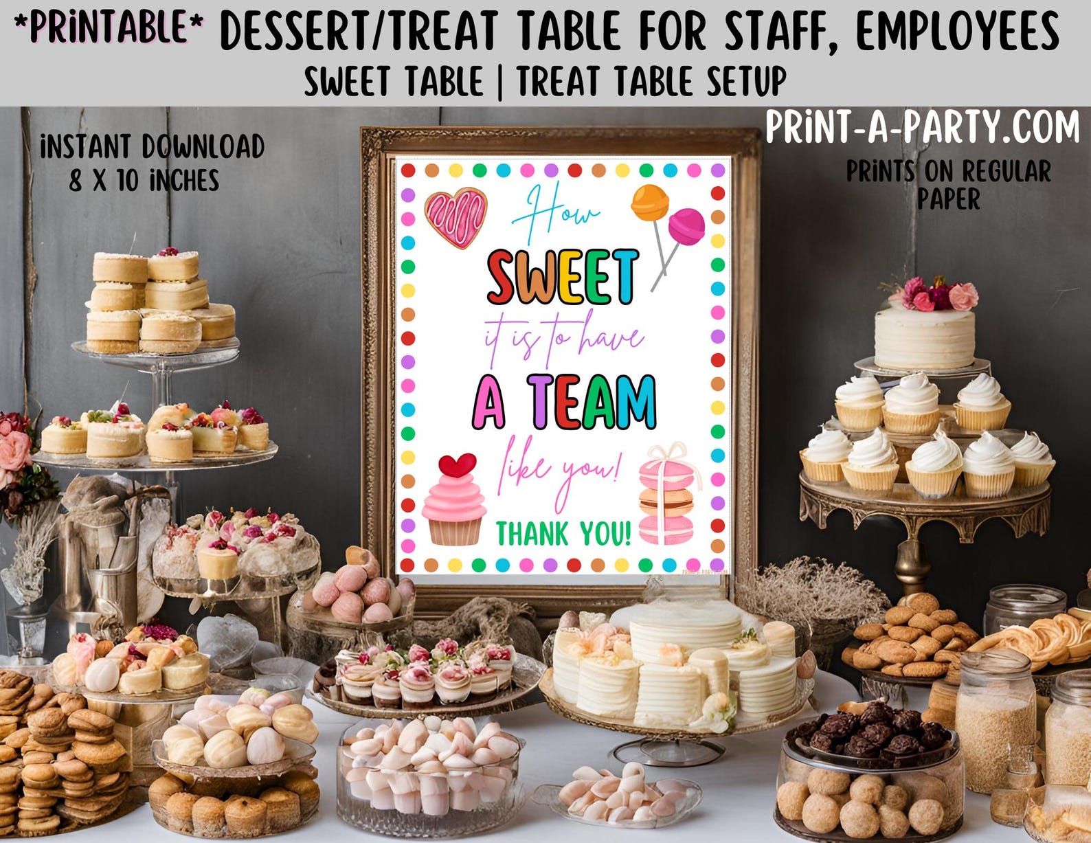 Sweet Team Teacher Staff Appreciation Sign | Printable 8x10 Dessert ...