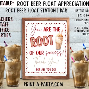 Appreciation Sign ROOT BEER Float Bar Station | Teacher Staff ...