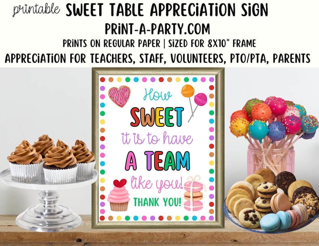 Desserts Sweets Table Appreciation Sign - Printable Decor for Teacher ...