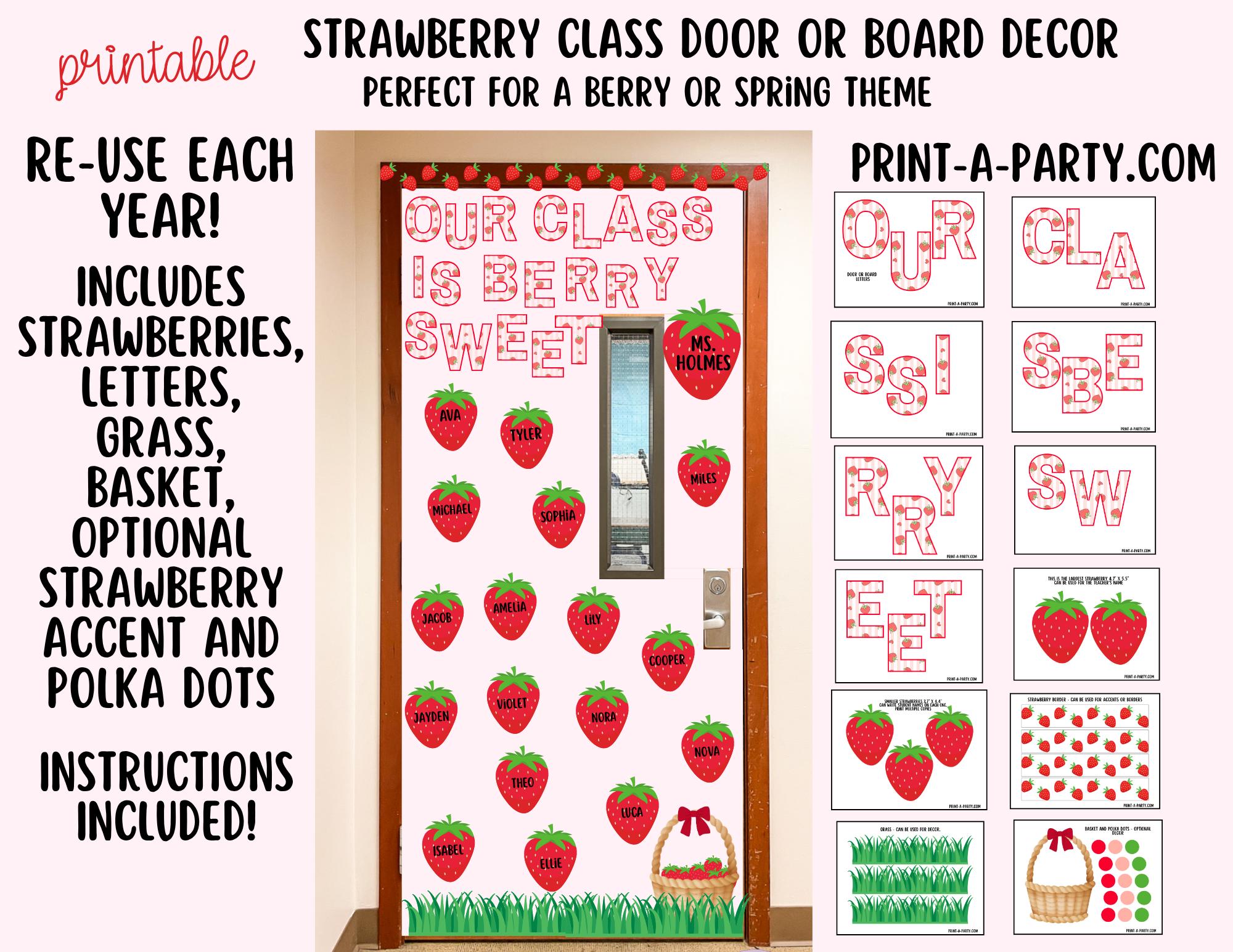 Strawberry Classroom Decor Kit: "our Class is Berry Sweet" Printable ...