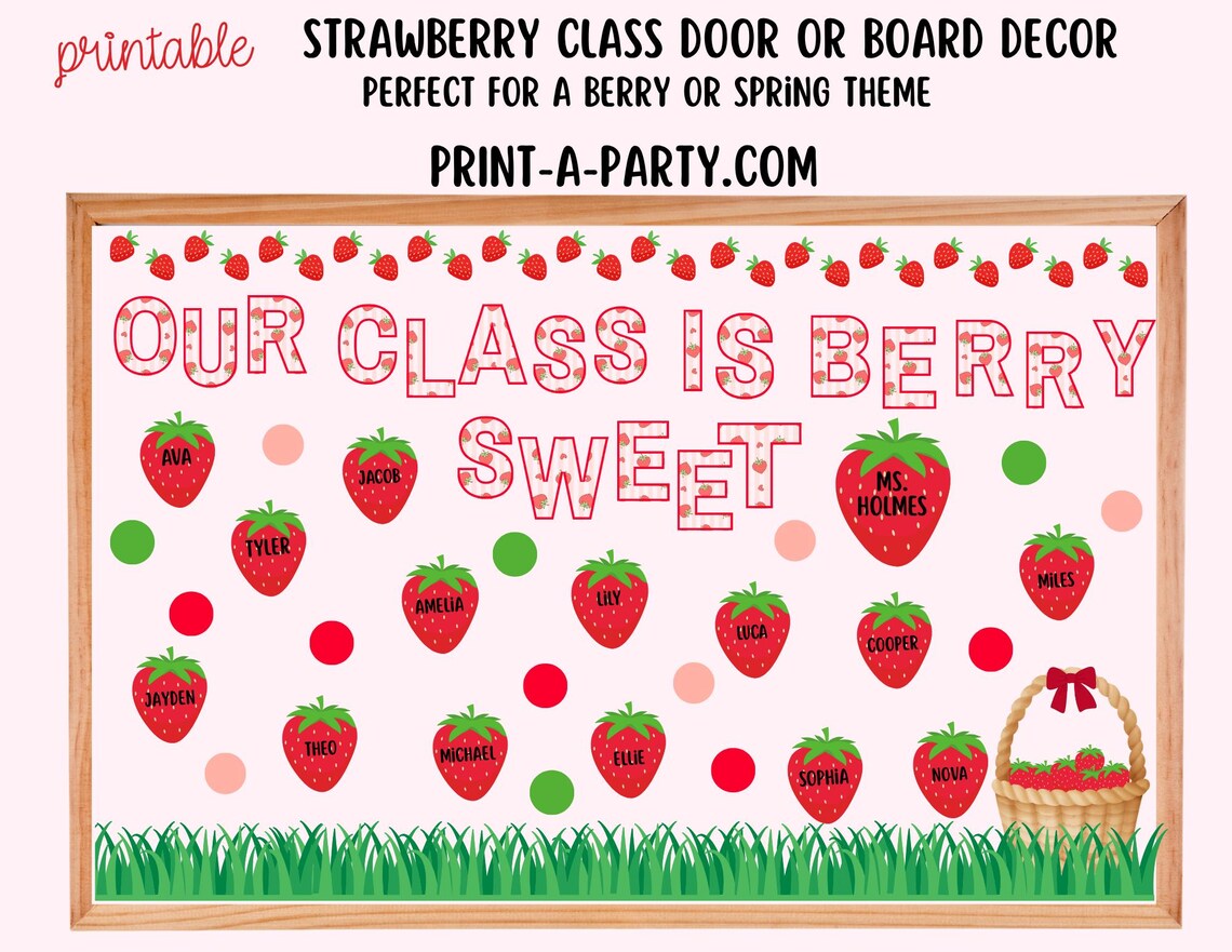 Strawberry Classroom Decor Kit: "our Class is Berry Sweet" Printable ...