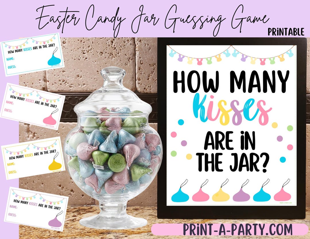 Easter Kisses Candy Jar Guessing Game Printable - Sign + Guessing Cards ...