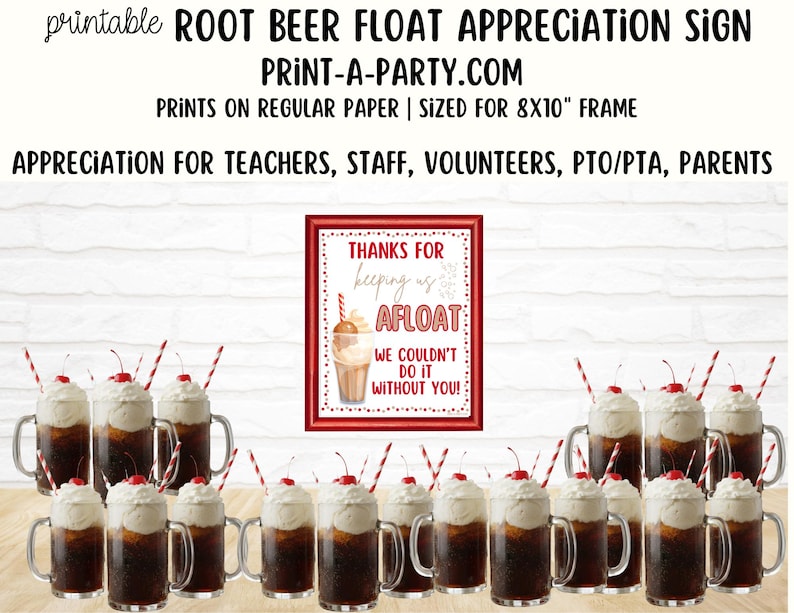 Root Beer Float Appreciation Sign - Printable Decor for Teacher, Staff ...