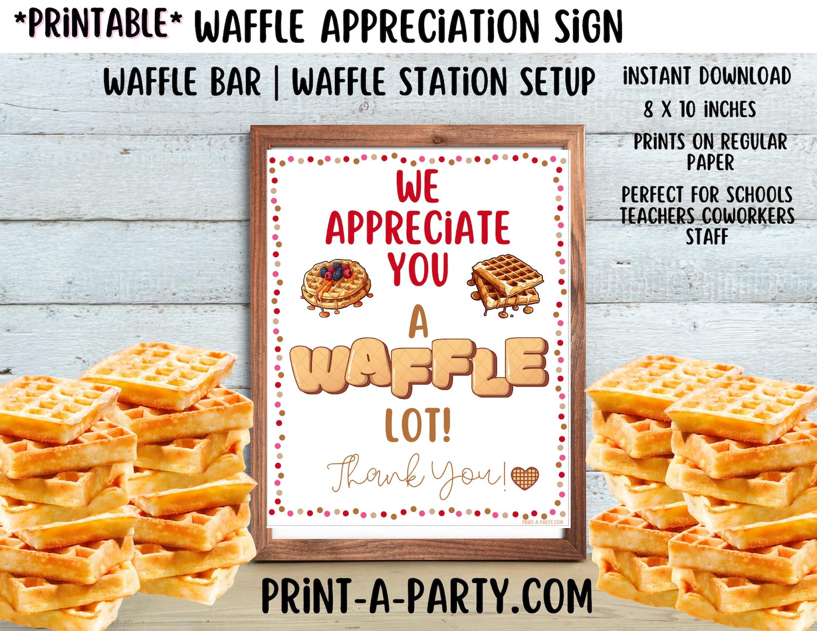 Appreciation Sign WAFFLE Bar Station | Teacher Staff Appreciation Sign ...