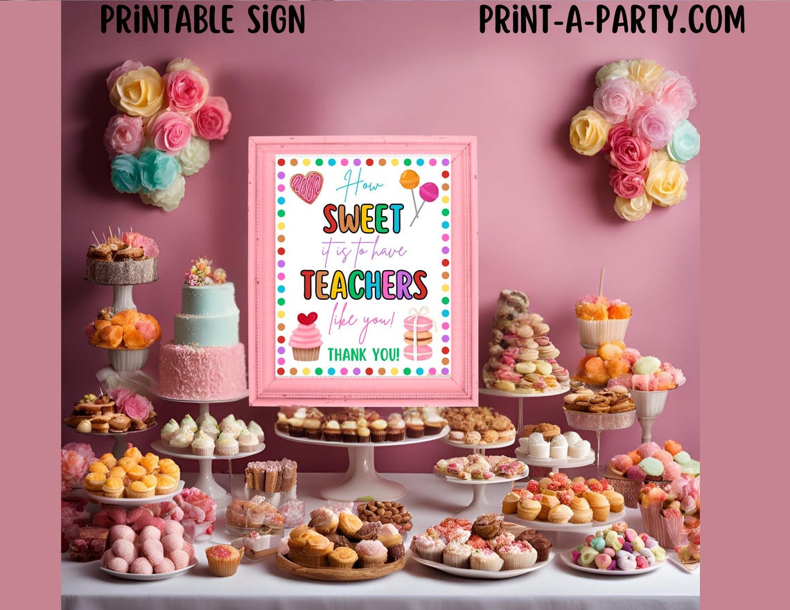 Appreciation Sign HOW SWEET It is to Have TEACHERS Like You! | Teacher ...